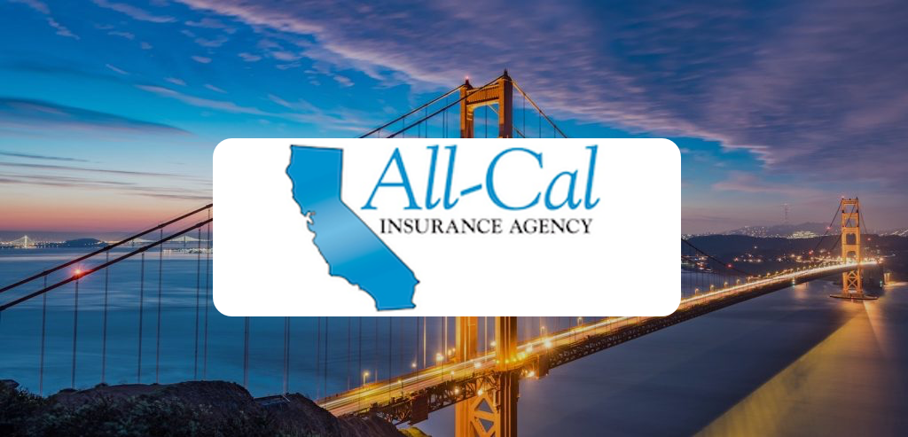 Insurance Agency in Roseville CA | All-Cal Insurance Agency